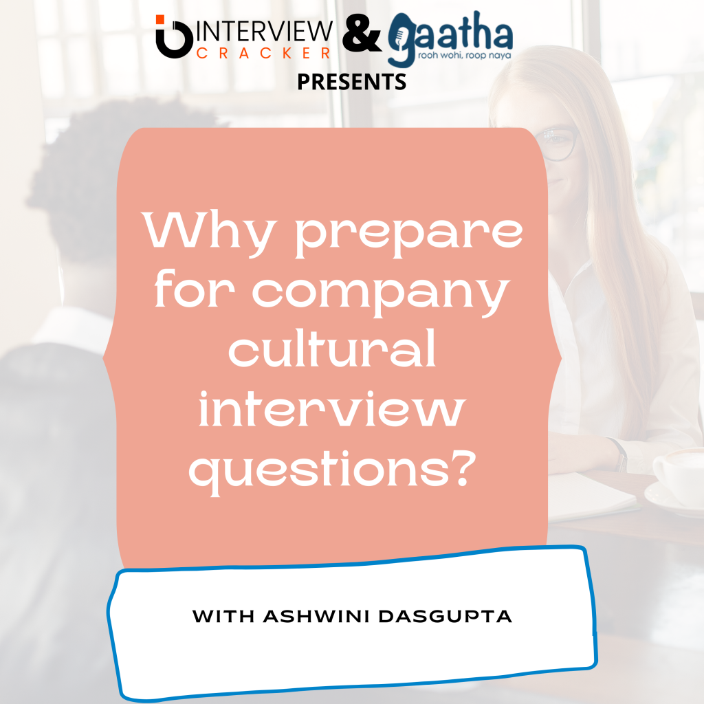 Why Prepare for company cultural Interview Questions | Gaatha